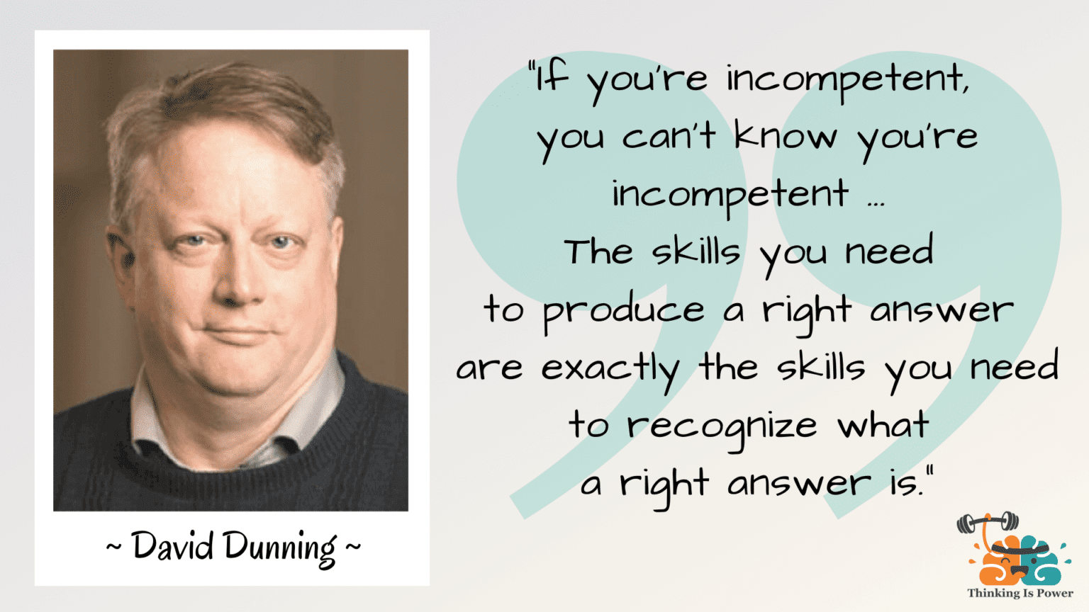 Overconfident Idiots: Why Incompetence Breeds Certainty